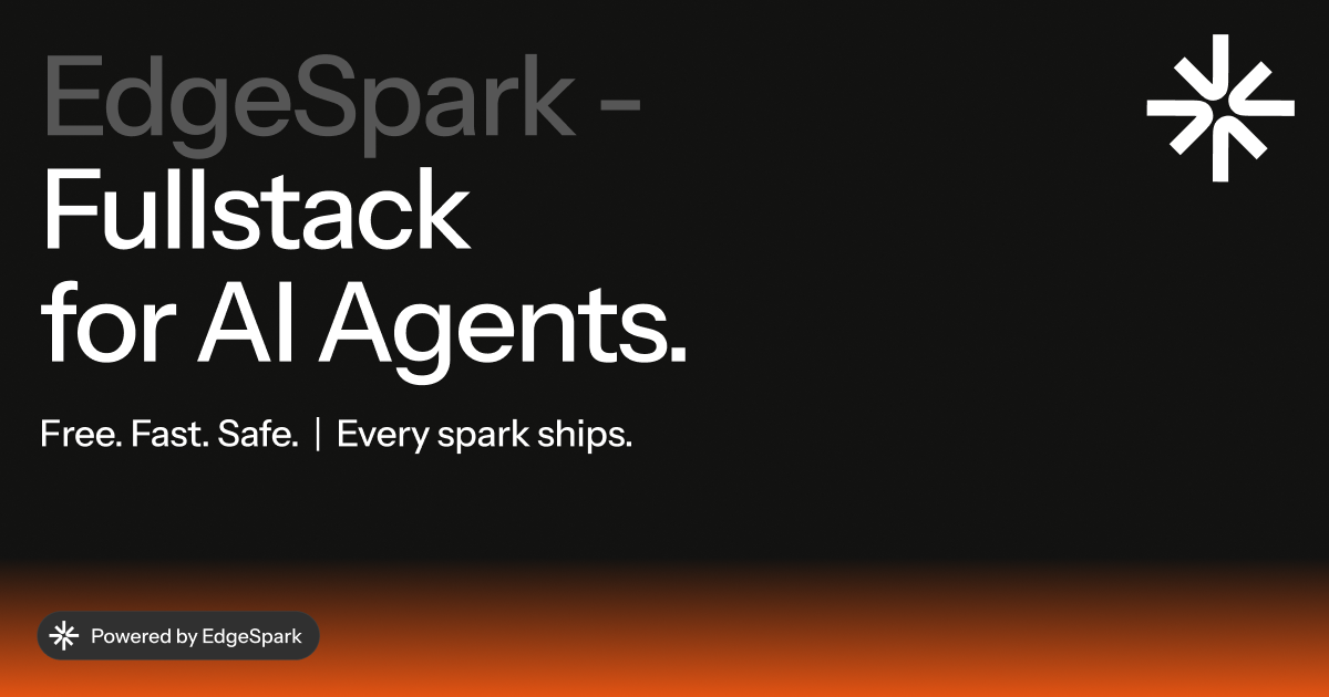 EdgeSpark | Edge Cloud Platform Where AI Coding Agents Ship Full-Stack Apps